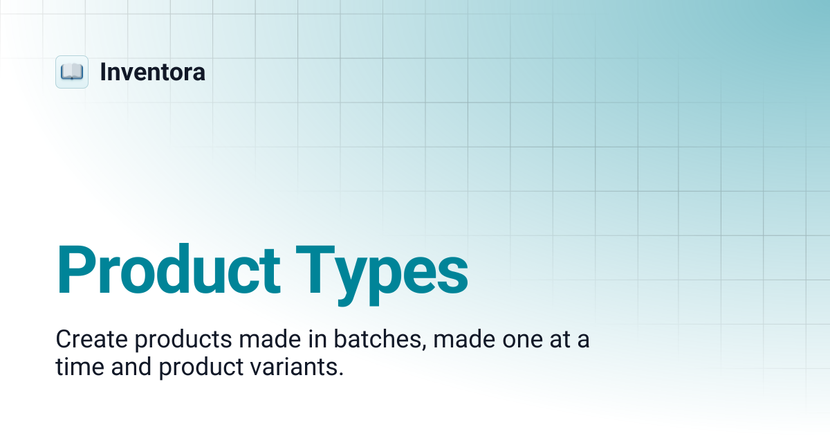 Product Types | Inventora